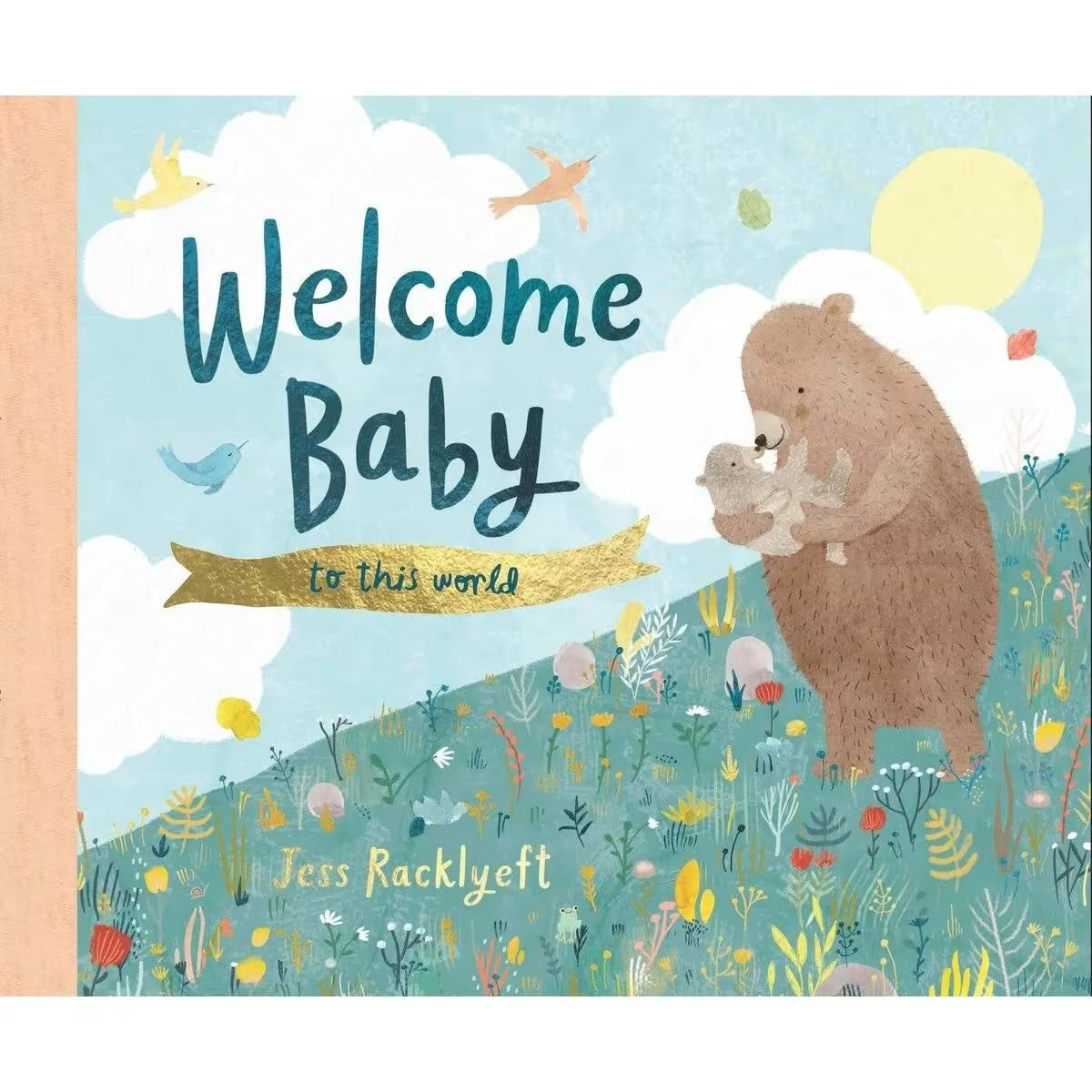 Welcome Baby To This World - Jess Racklyeft – Lunar Bay